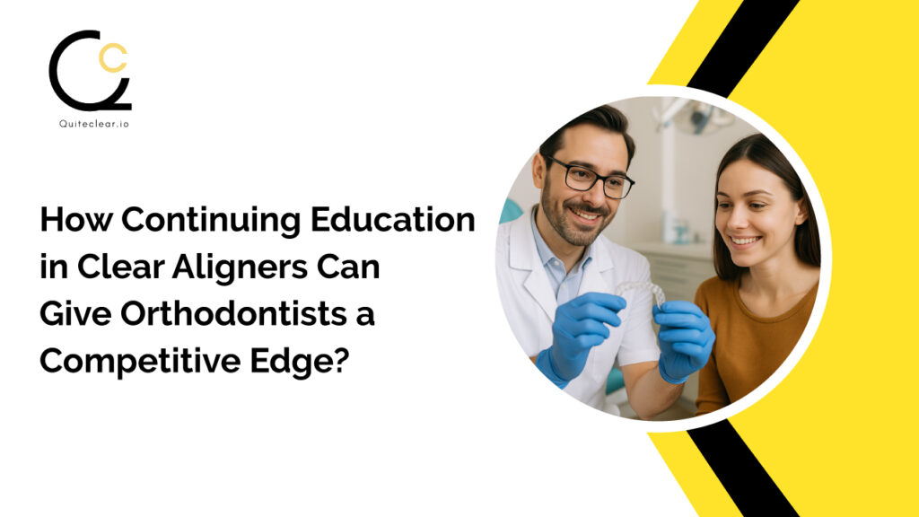 Quiteclear - Private Label Clear Aligner Manufacturer