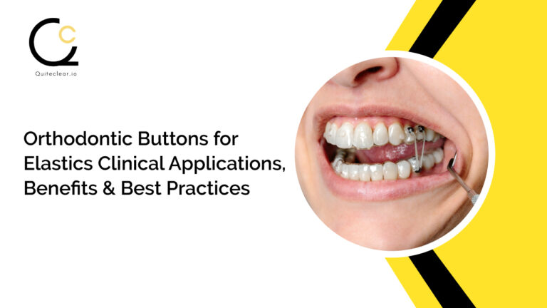 Orthodontic Buttons for Elastics: Uses, Benefits & Best Practices ...
